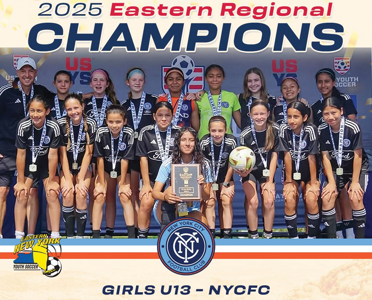 NYCFC Win the Girls-Under-13 Regional Championship - Eastern NY Youth ...